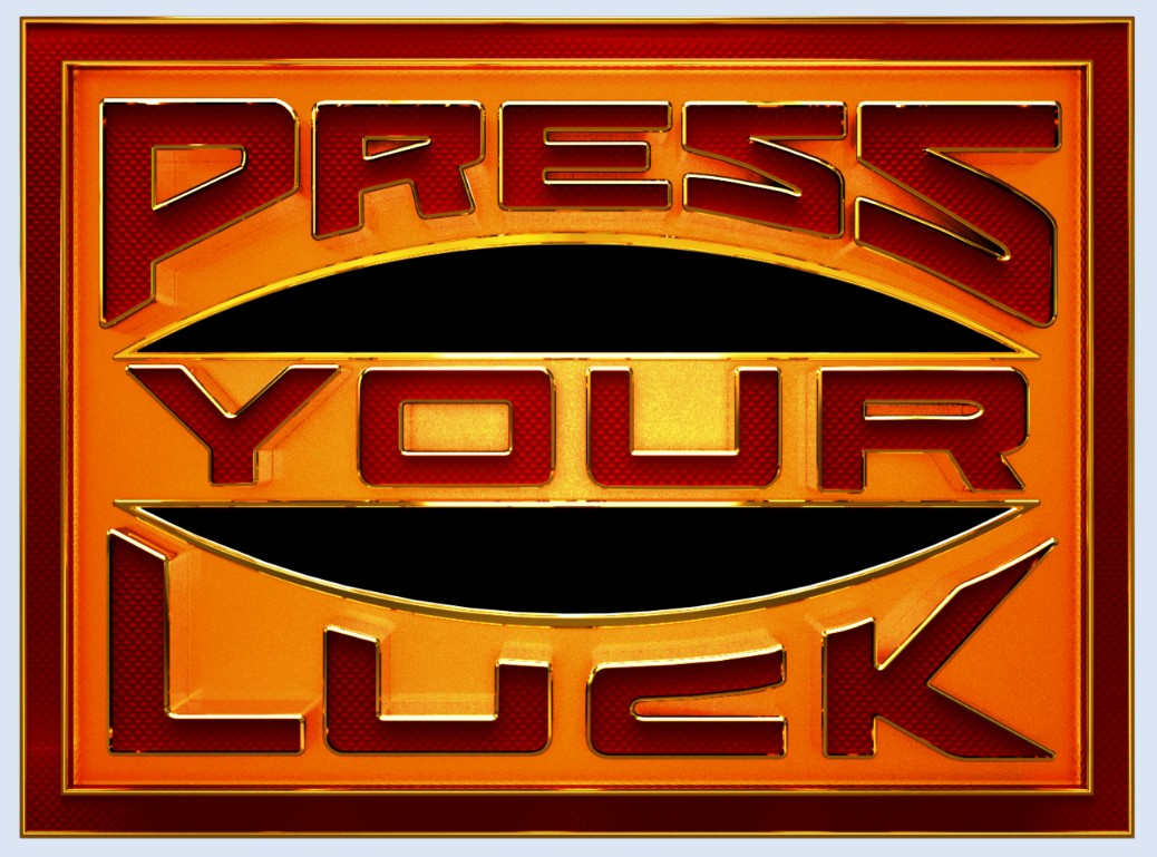 Press Your Luck – 1Di inc